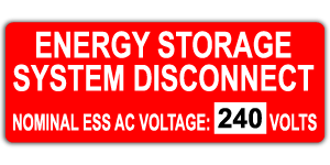 #240 - ENERGY STORAGE SYSTEM DISCONNECT – pvlabelpro